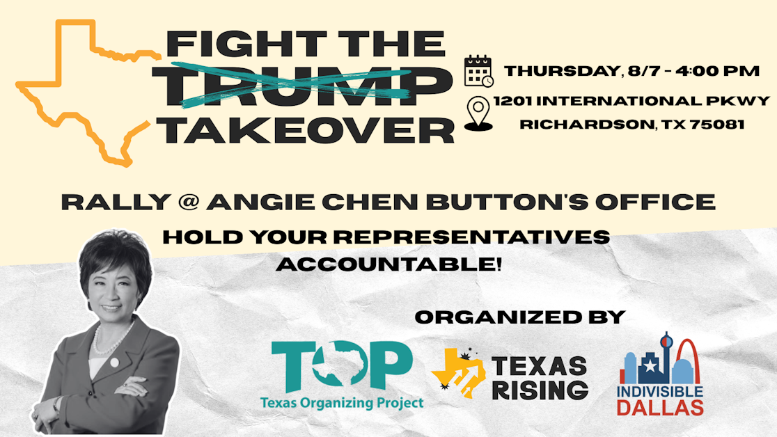 Stop The Trump Takeover: Rally @ Angie Chen Button's Office · Mobilize